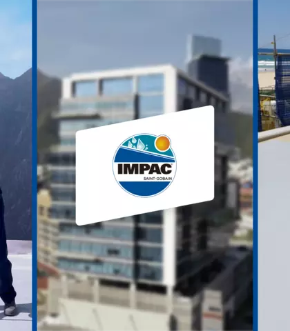Impac México Conoce nuestras Soluciones | Saint-Gobain Mexico